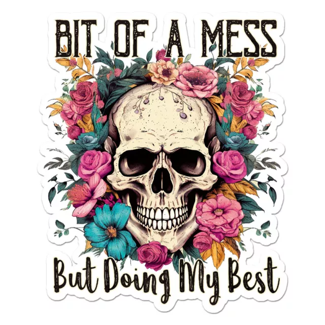 Bit Of A Mess Skull Sticker Phone Decal Water Bottle Stickers Car ...