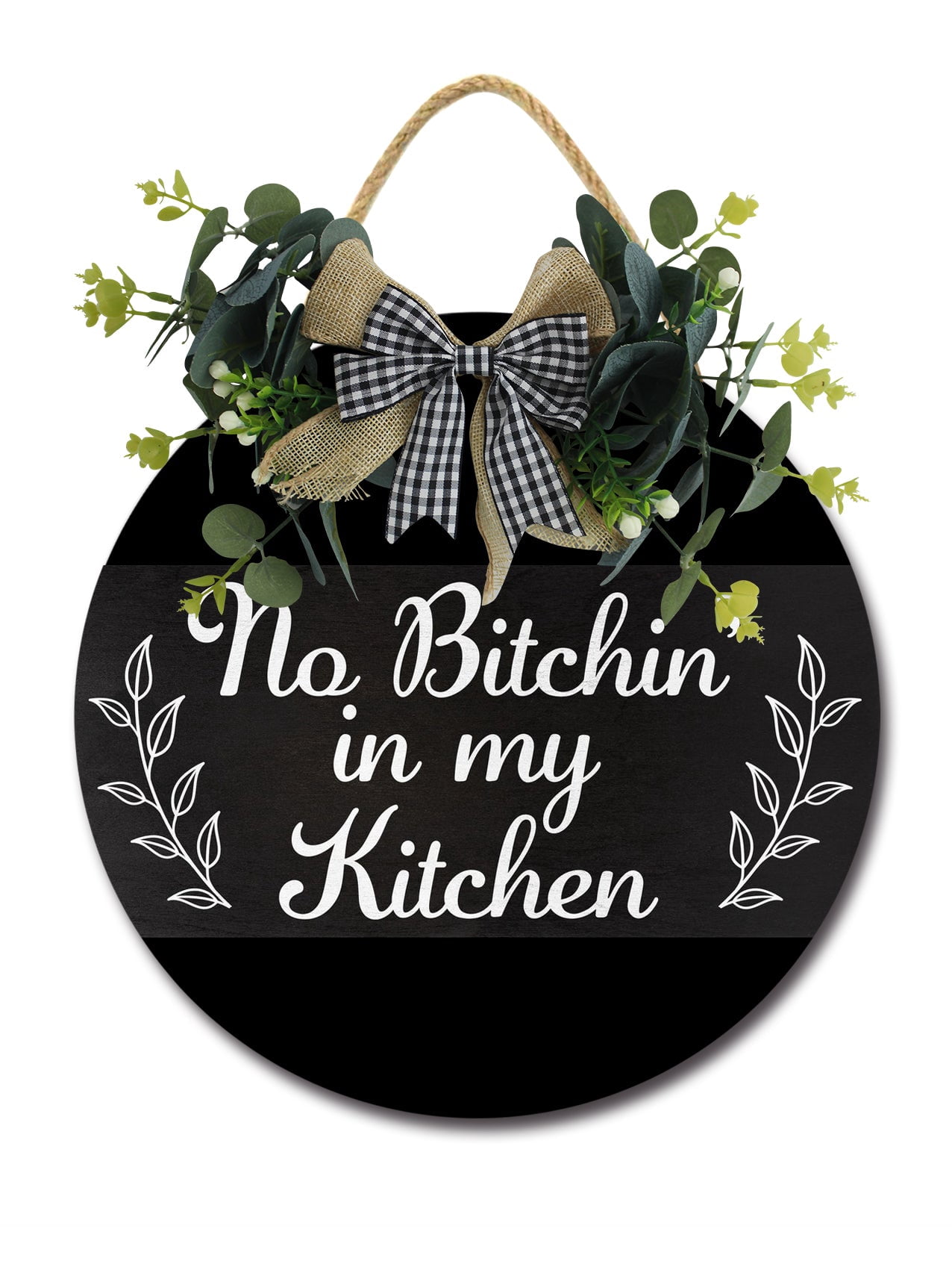 No Bitchin In My Kitchen Front Door Sign Funny Wreaths Hanging Wooden ...