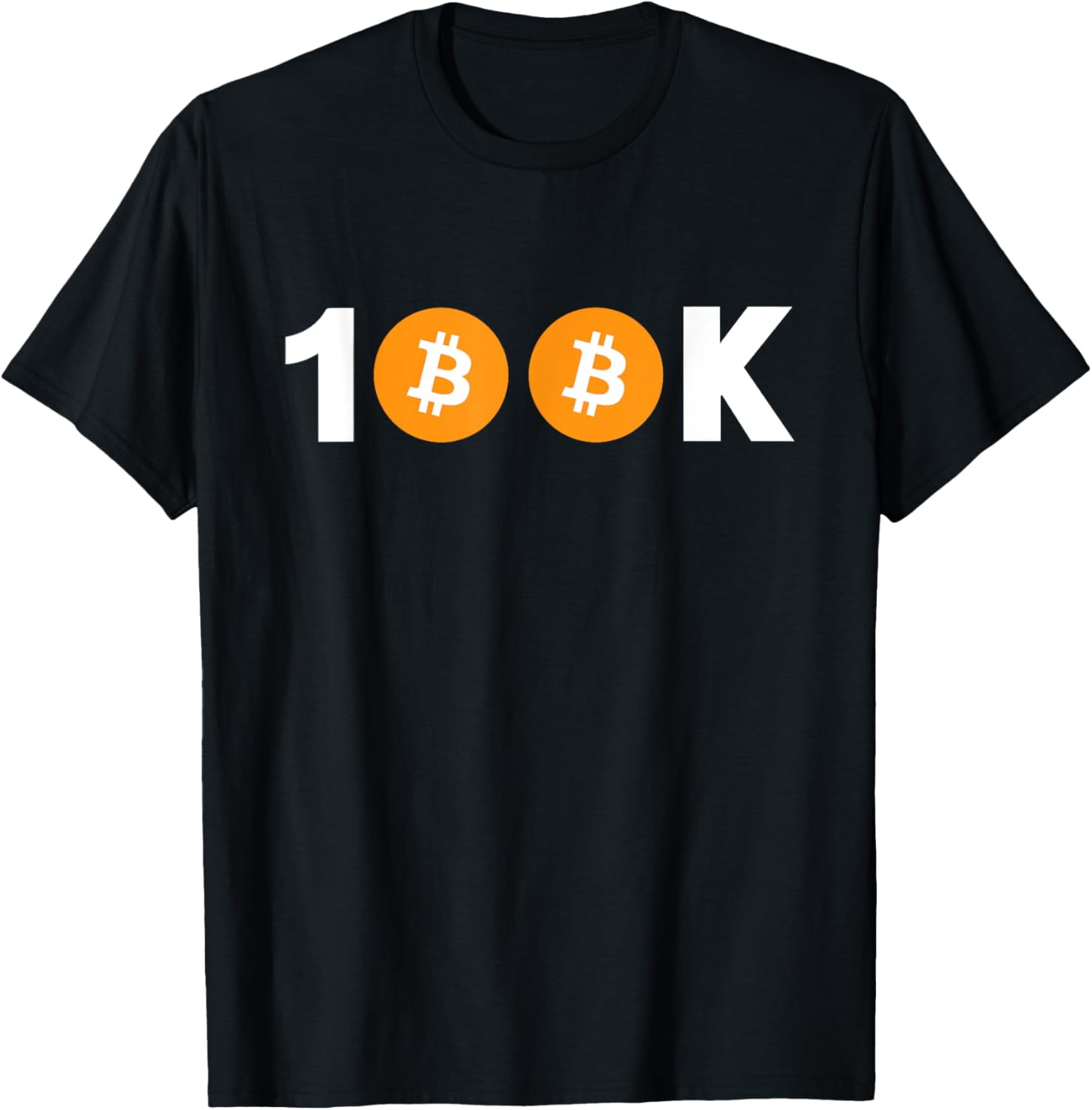 Bitcoin 100K Bitcoin BTC 100k Crypto Cryptocurrency T-Shirt100% cotton ...