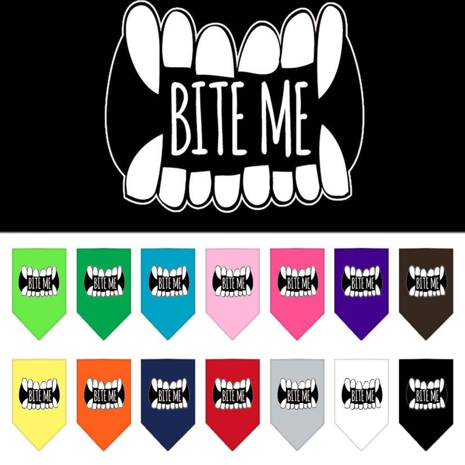 Pet and Dog Bandana Screen Printed, "Bite Me" - Walmart.com
