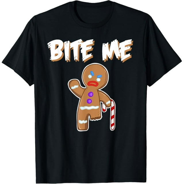Bite Me angry gingerbread man Bite Me Funny Creative Graphic T-Shirt ...