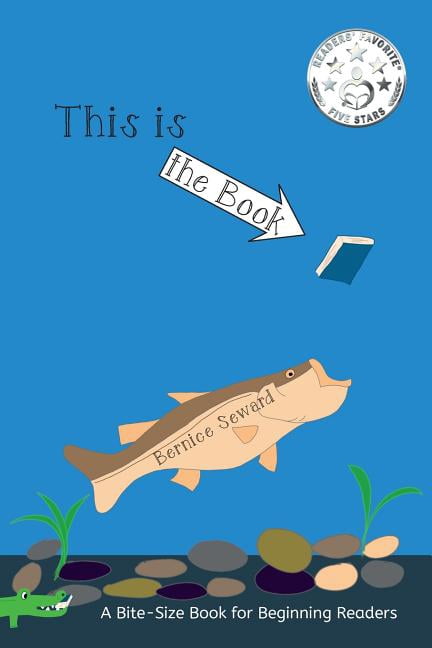 Bite-Size Books for Beginning Readers This is the Book, Book 1 ...