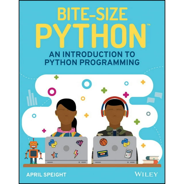 Bite-Size Python: An Introduction to Python Programming (Paperback ...