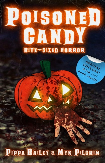 Bite-Sized Horror: Poisoned Candy : Bite-sized Horror for Halloween ...