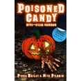 Bite-Sized Horror: Poisoned Candy : Bite-sized Horror for Halloween ...