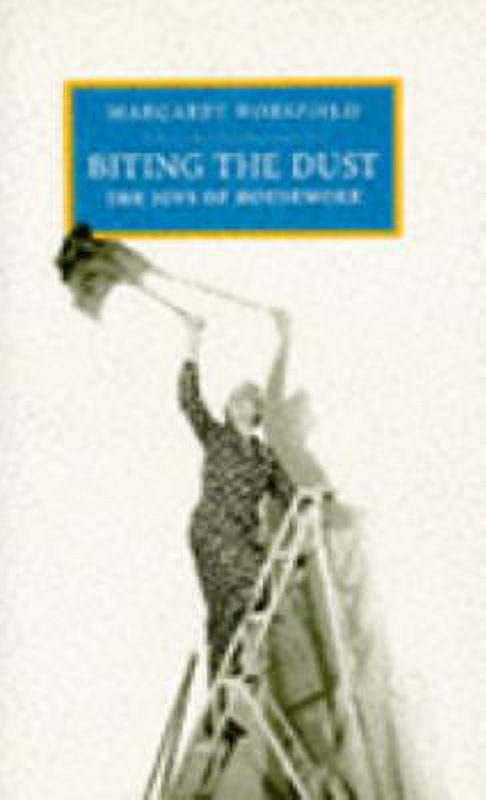 Pre-Owned Biting the Dust : The Joys of Housework 9781857024227 ...