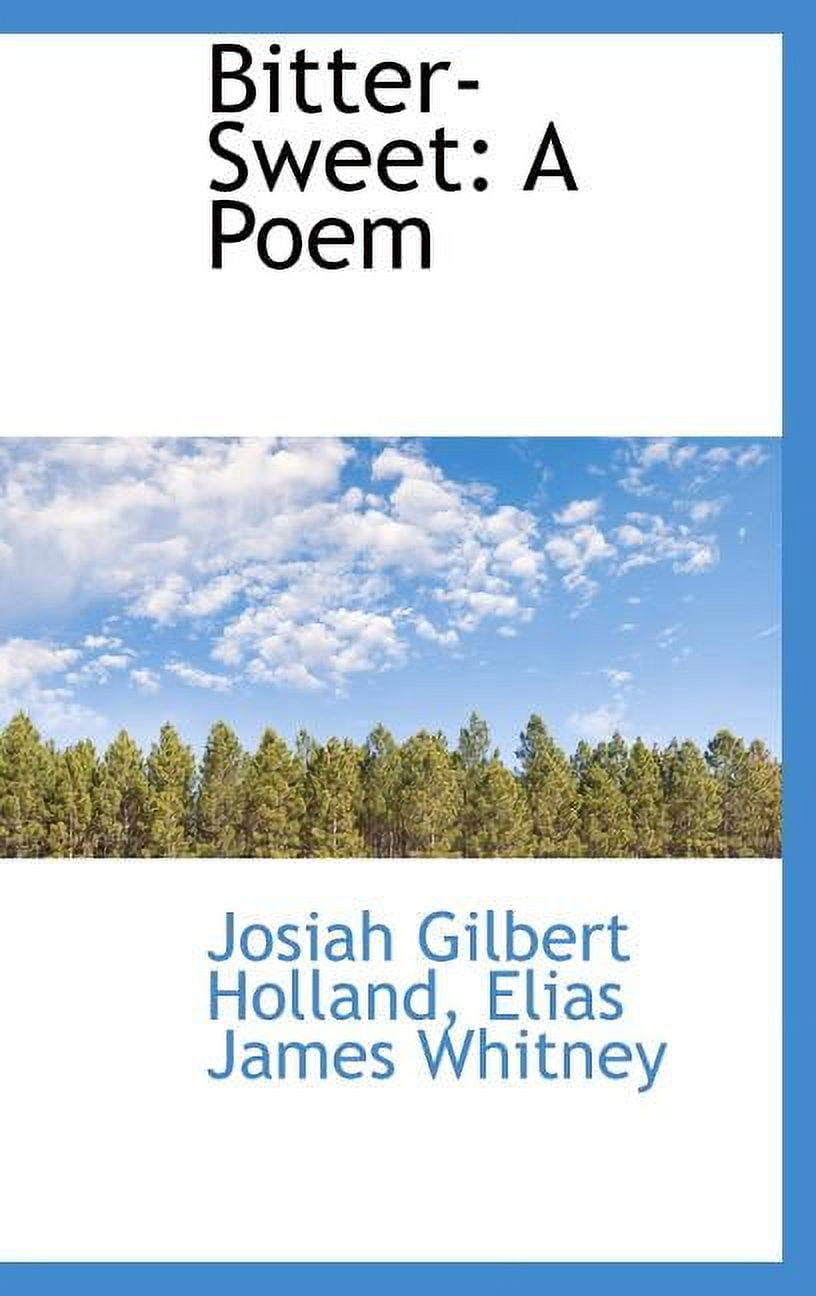 Bitter-Sweet : A Poem (Hardcover) - Walmart.com