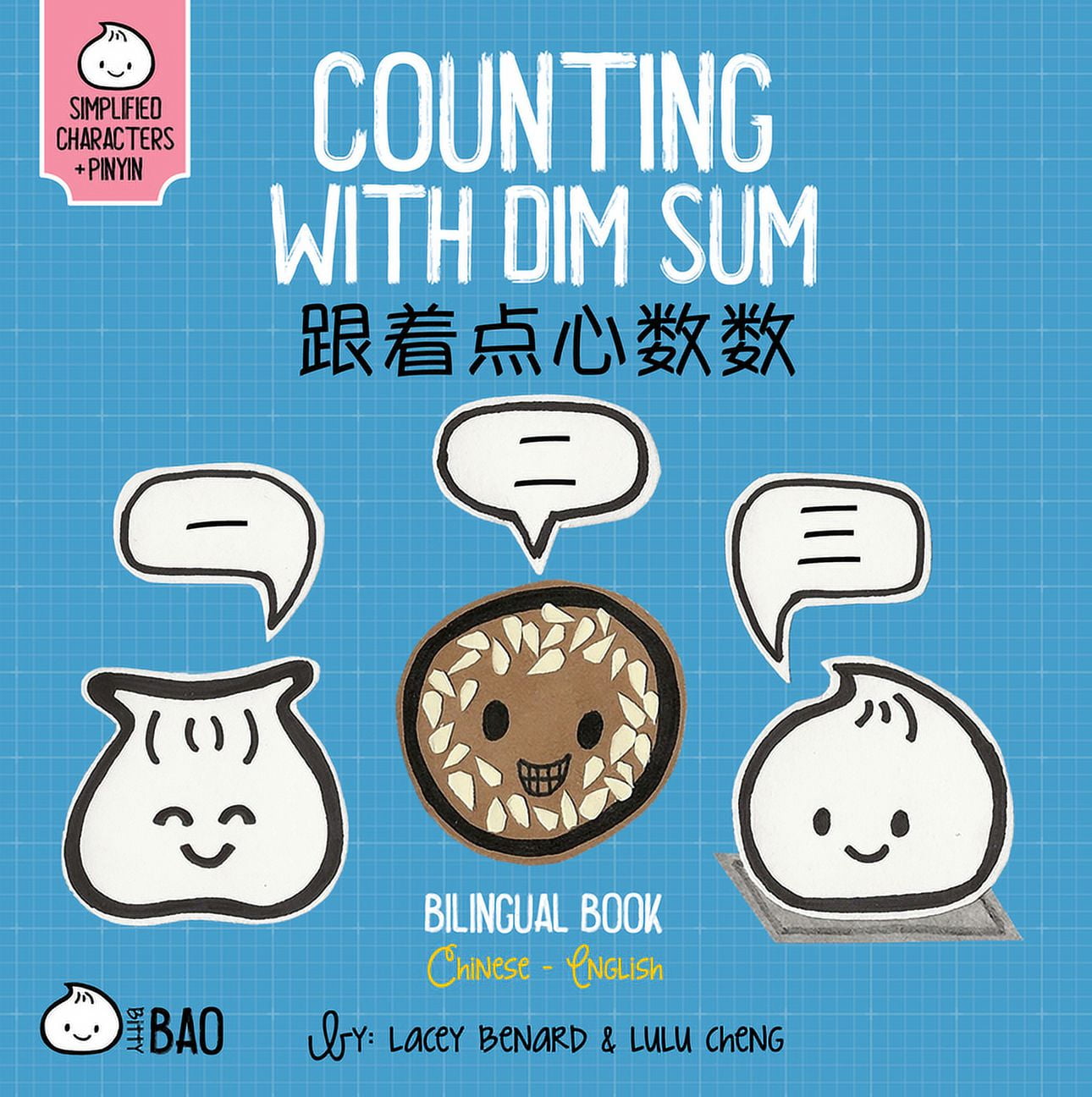 Bitty Bao Counting with Dim Sum - Simplified: A Bilingual Book in ...