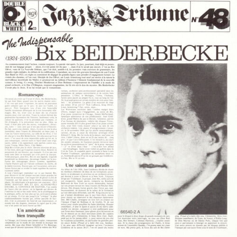 Bix Beiderbecke - Indispensable Bix Beiderbecke (1925-1930) - Music ...