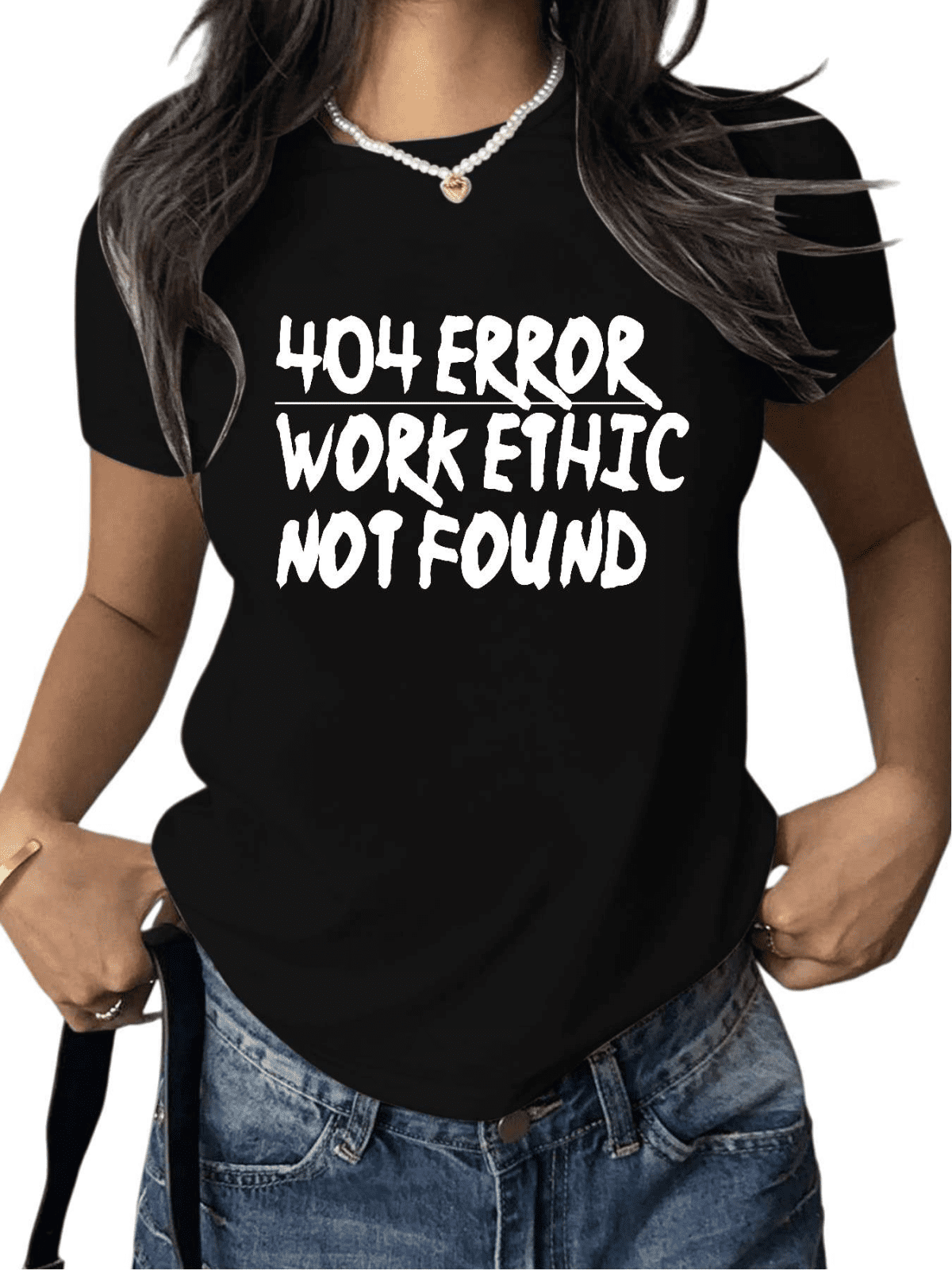 Black 404 Error Work Ethic Not Found Print Tshirt Graphic Tees Shirts ...