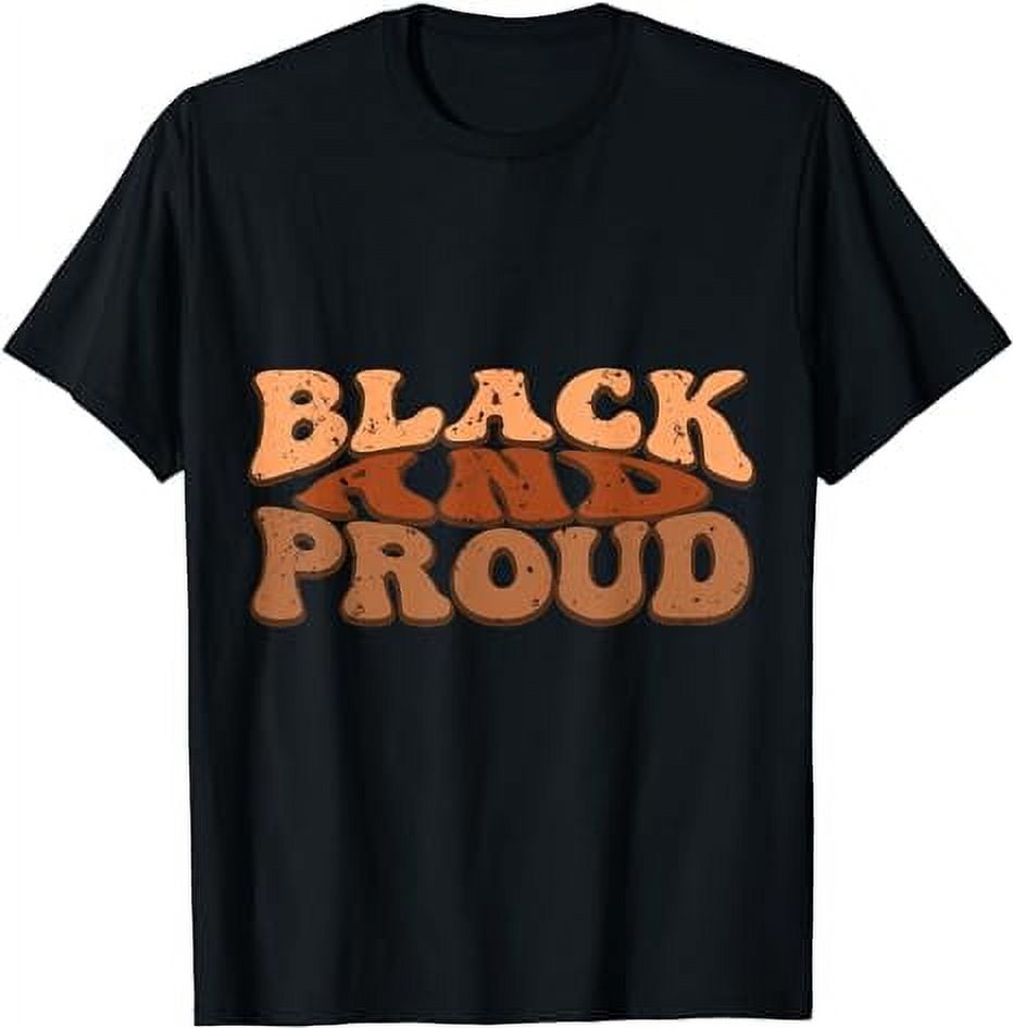 Black And Proud Black History Month BLM Melanin African T-Shirt ...