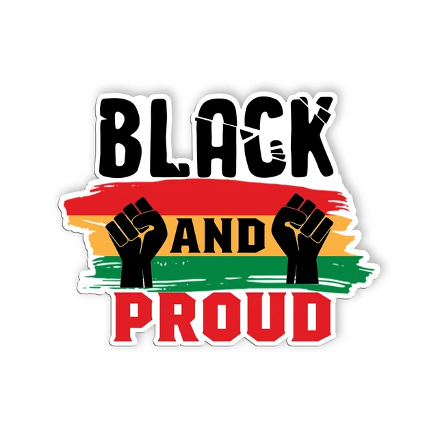 Black And Proud Stickers African American Motivational Stickers Phone ...