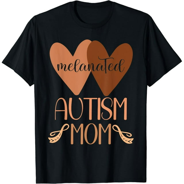 Black Autism Mom Of Autistic Son Kids Melanated Autism Mom T-Shirt ...