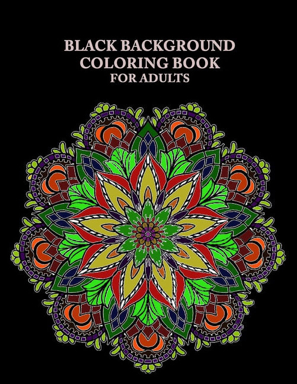 Black Background Coloring Book For Adults: Flower mandala coloring book ...