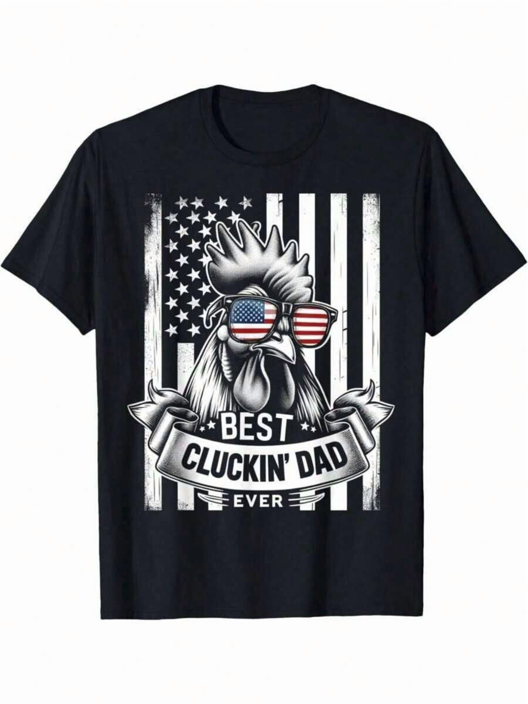 Black Best Cluckin Dad Graphic T-Shirt, 100% Cotton Washed Print, Round ...