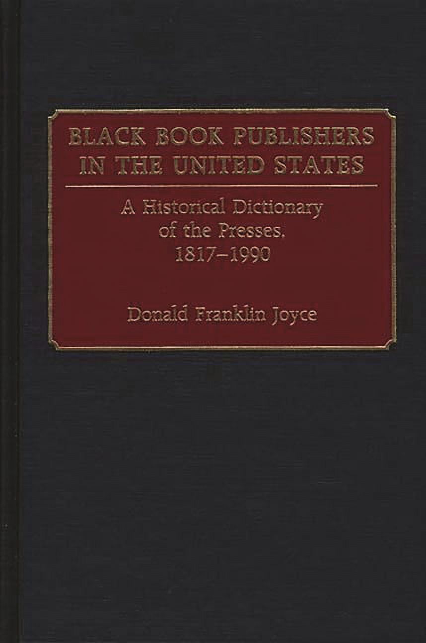 Black Book Publishers in the United States: A Historical Dictionary of ...