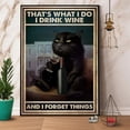 Black Cat Drink Wine And Forget Things Wine Lover Alcohol Party ...