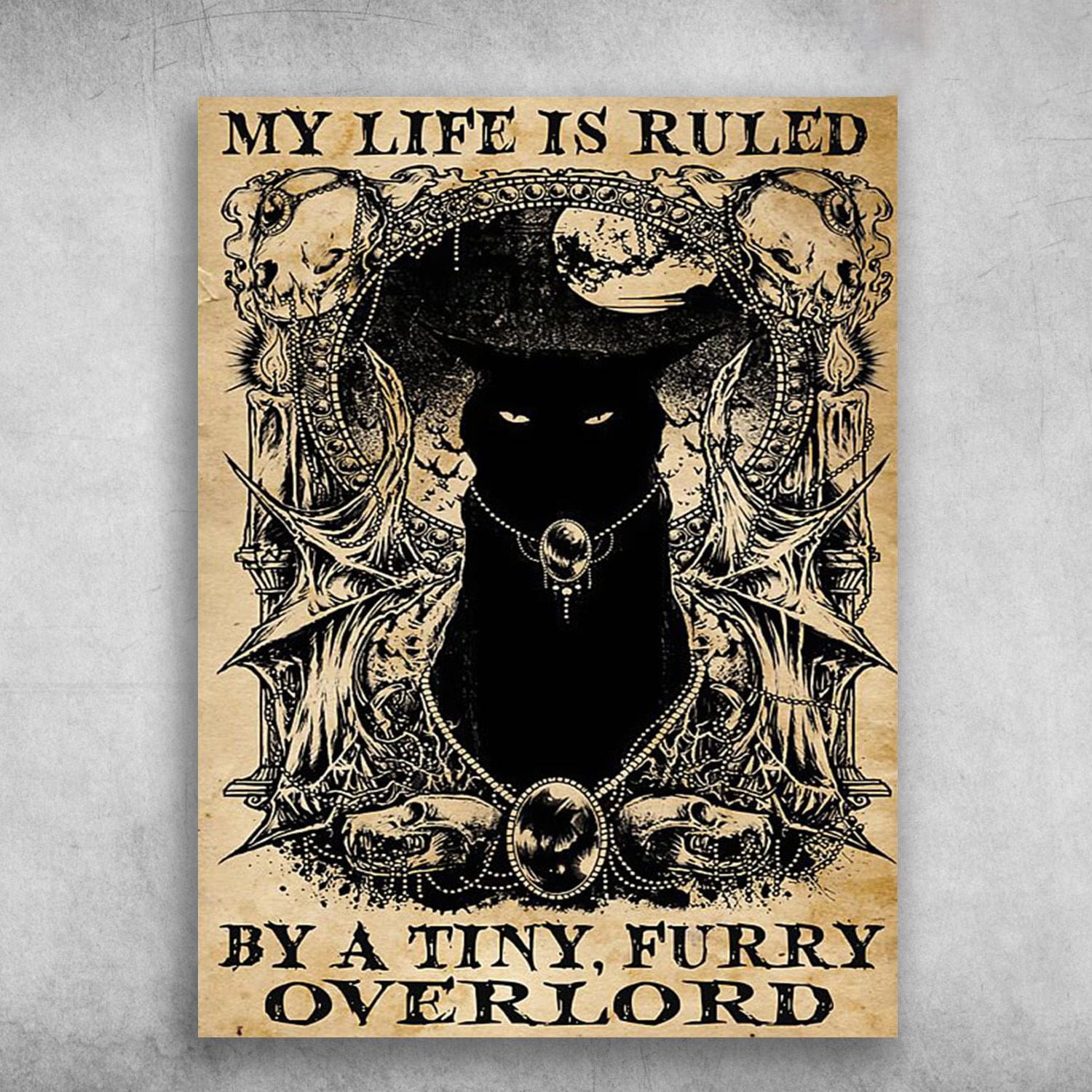 Black Cat, Hallowen Poster - My Life Is Ruled, By A Tiny, Furry ...