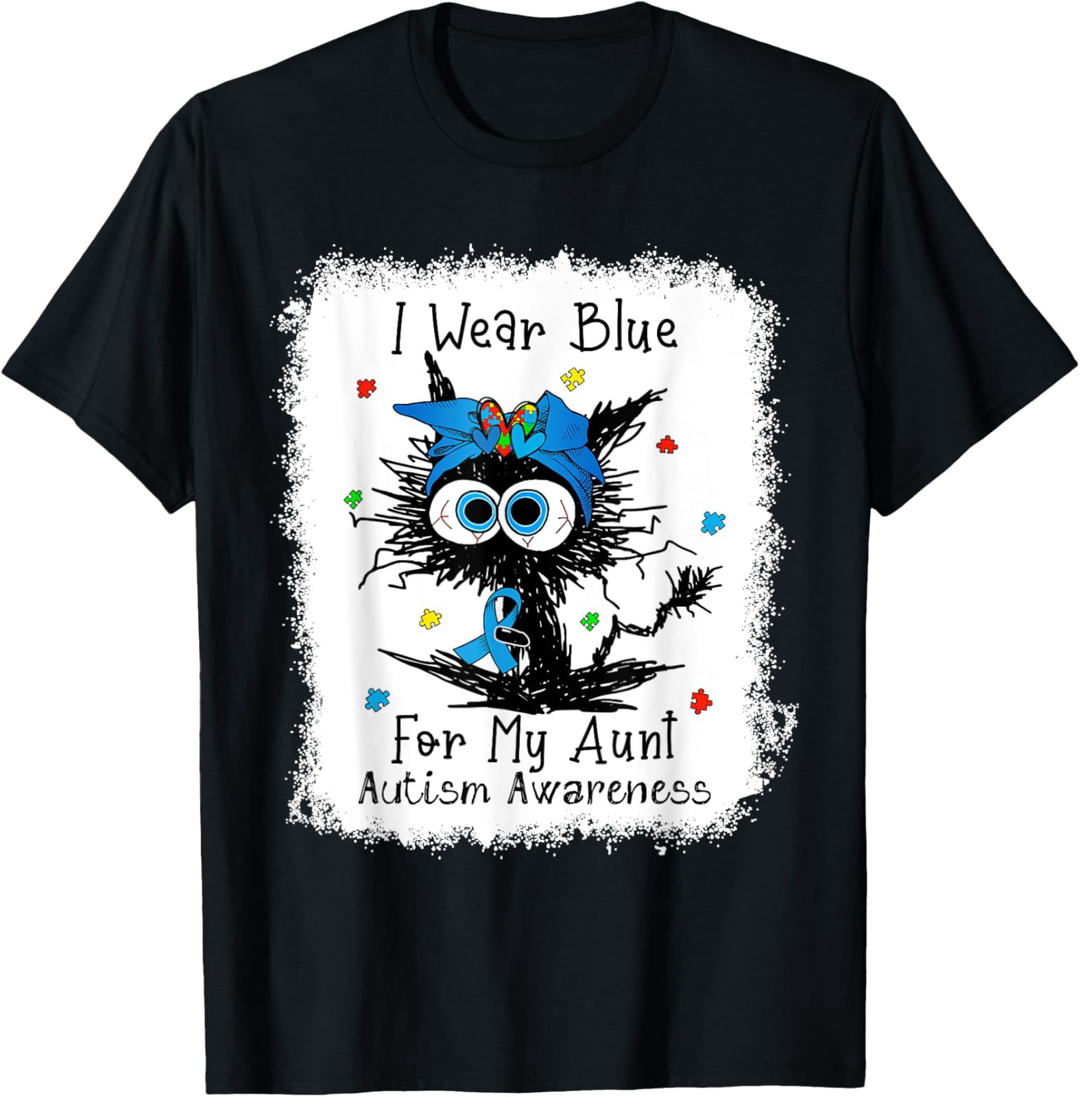 Black Cat I Wear-Blue For My Aunt Autism Awareness Bleached T-Shirt ...