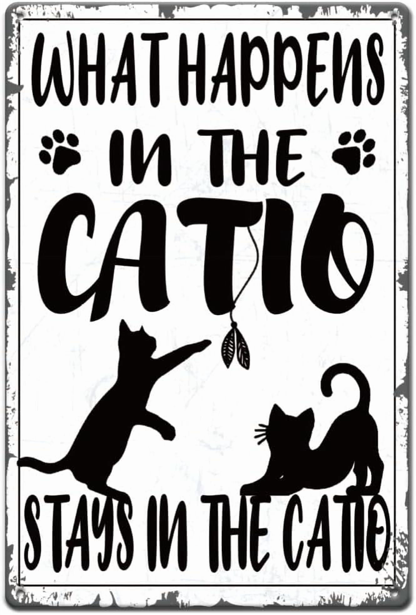 Black Cat Metal Signs Stay in the Catio Tin Sign Cat Metal Wall Plaques ...