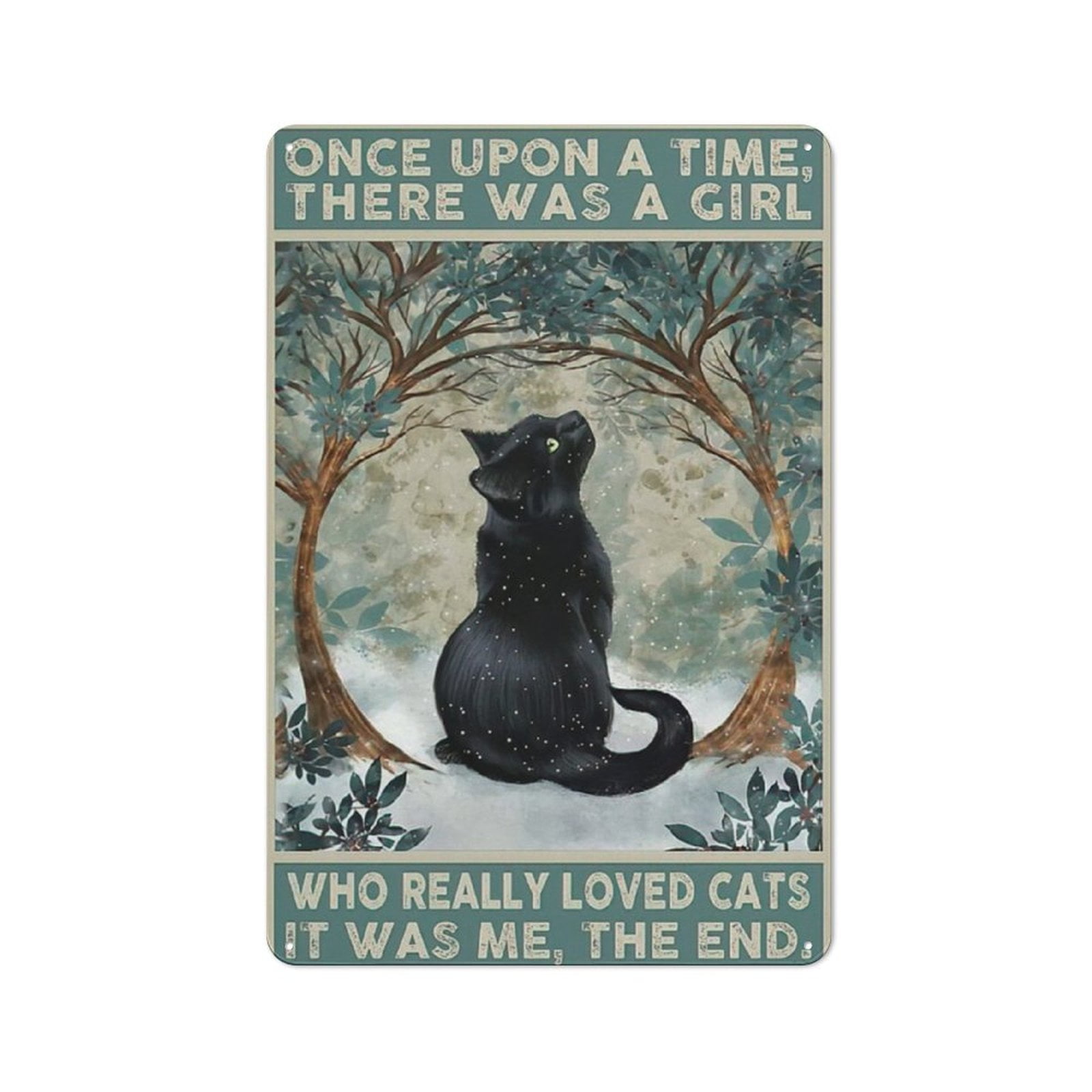 Black Cat Once Upon a Time There was a Girl Who Really Loved - Funny ...