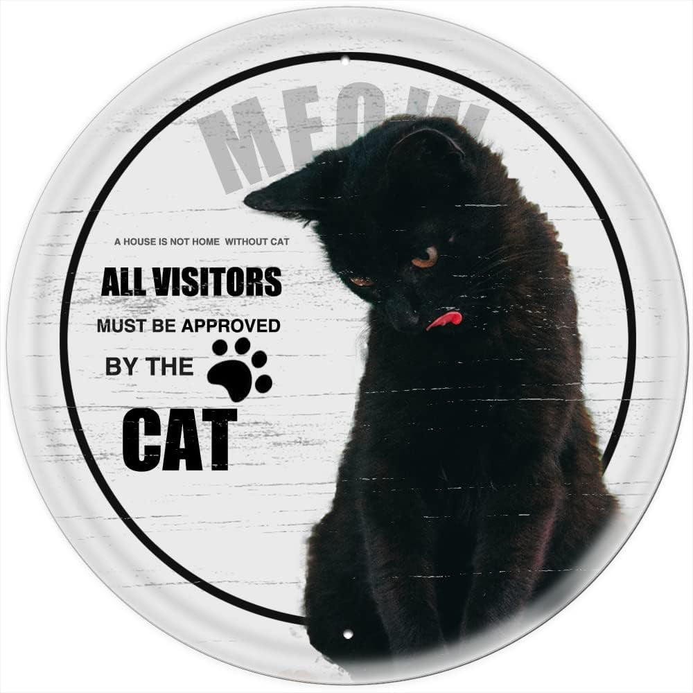 Black Cat Pet Round Metal Tin Sign All Visitors Must Be Approved Circle ...