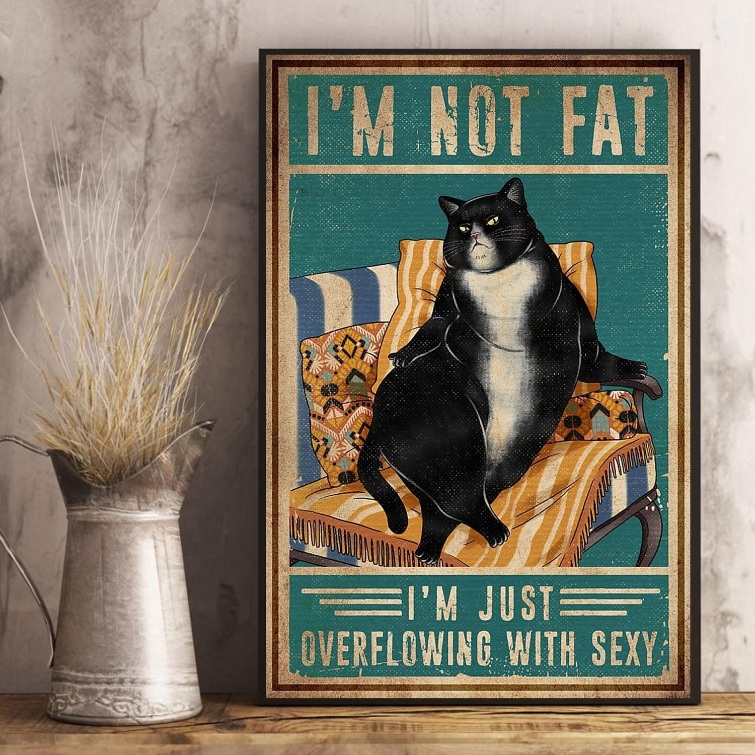 Black Cat Poster Cat I M Not Fat Vertical Poster Cat Lovers Poster Cat ...