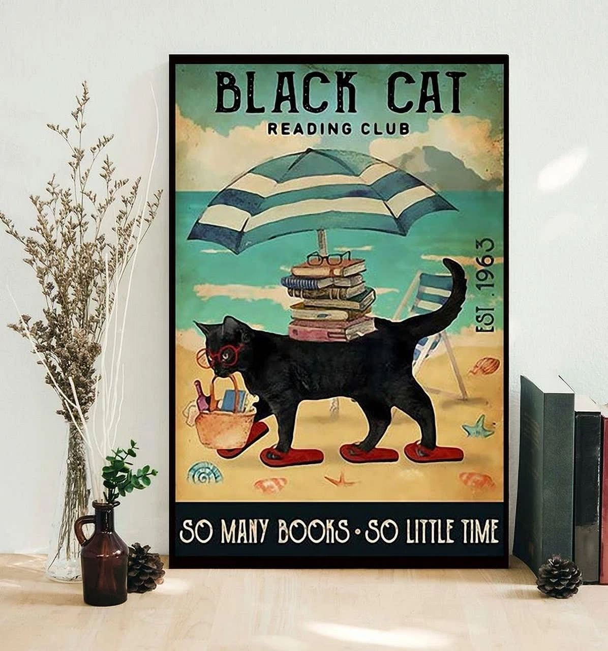 Black Cat Reading Club So Many Books So Little Time Poster Home Decor ...