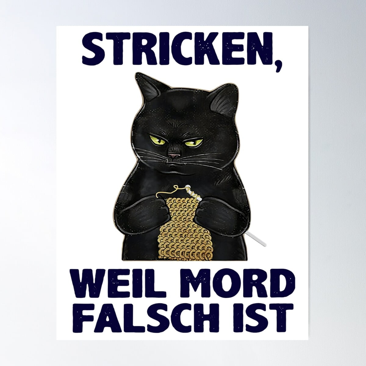 Black Cat Stricken Weil Mord Falsch Ist Poster Wall Art, Modern Wall ...