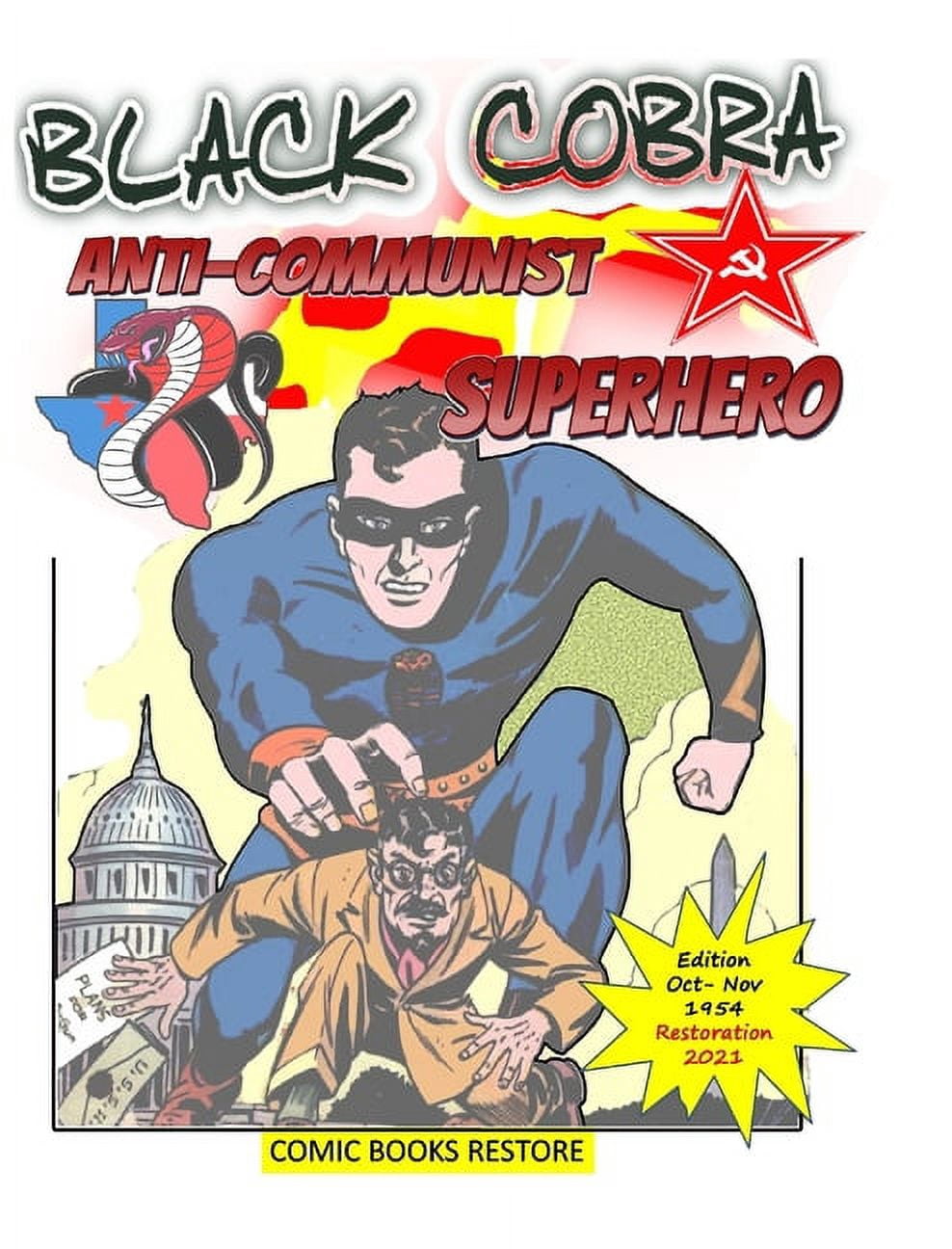 Black Cobra: Anti-communist Superhero: America's champion of justice ...