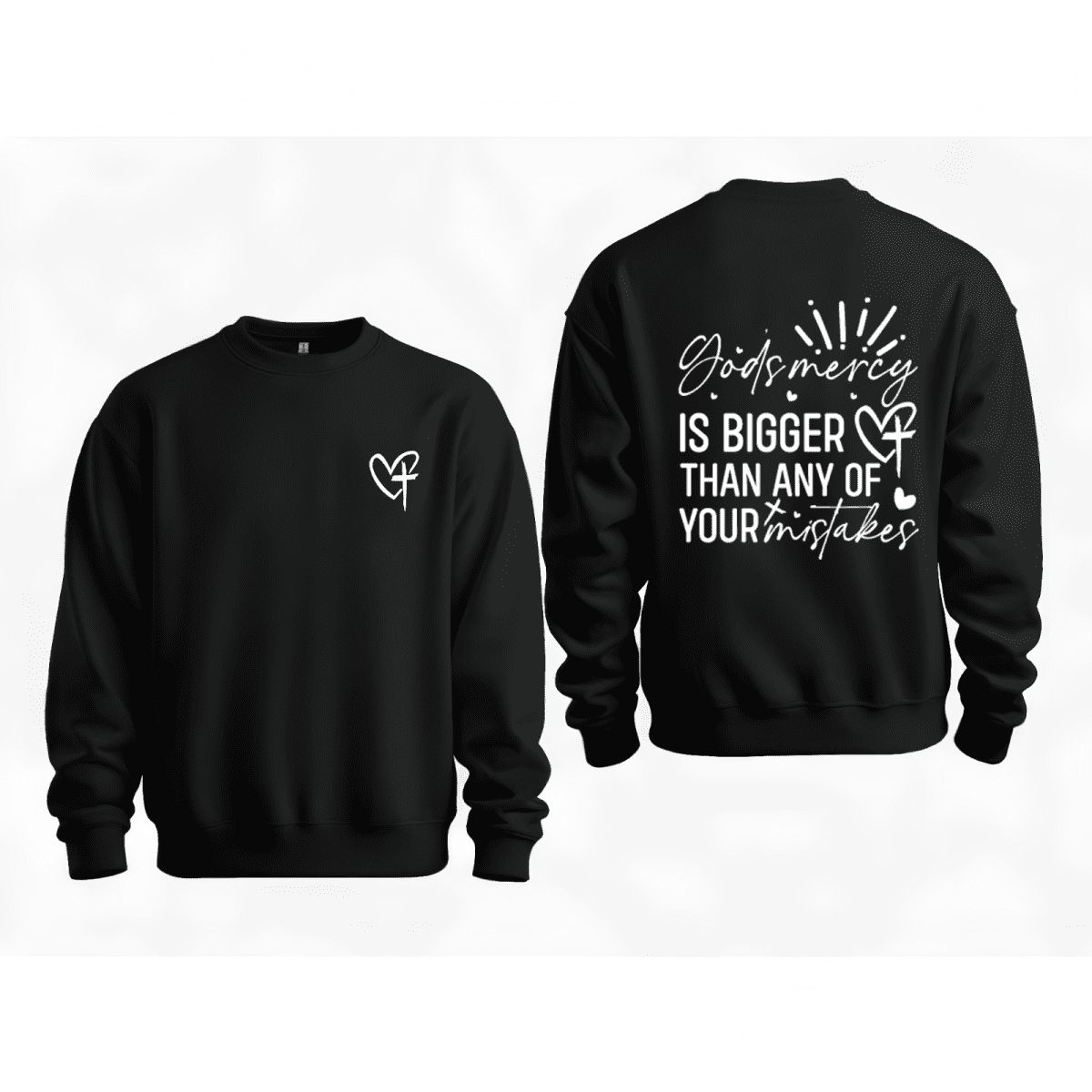 Black Cotton Print Sweatshirt Graphic Sweatshirt God's Mercy Bigger ...