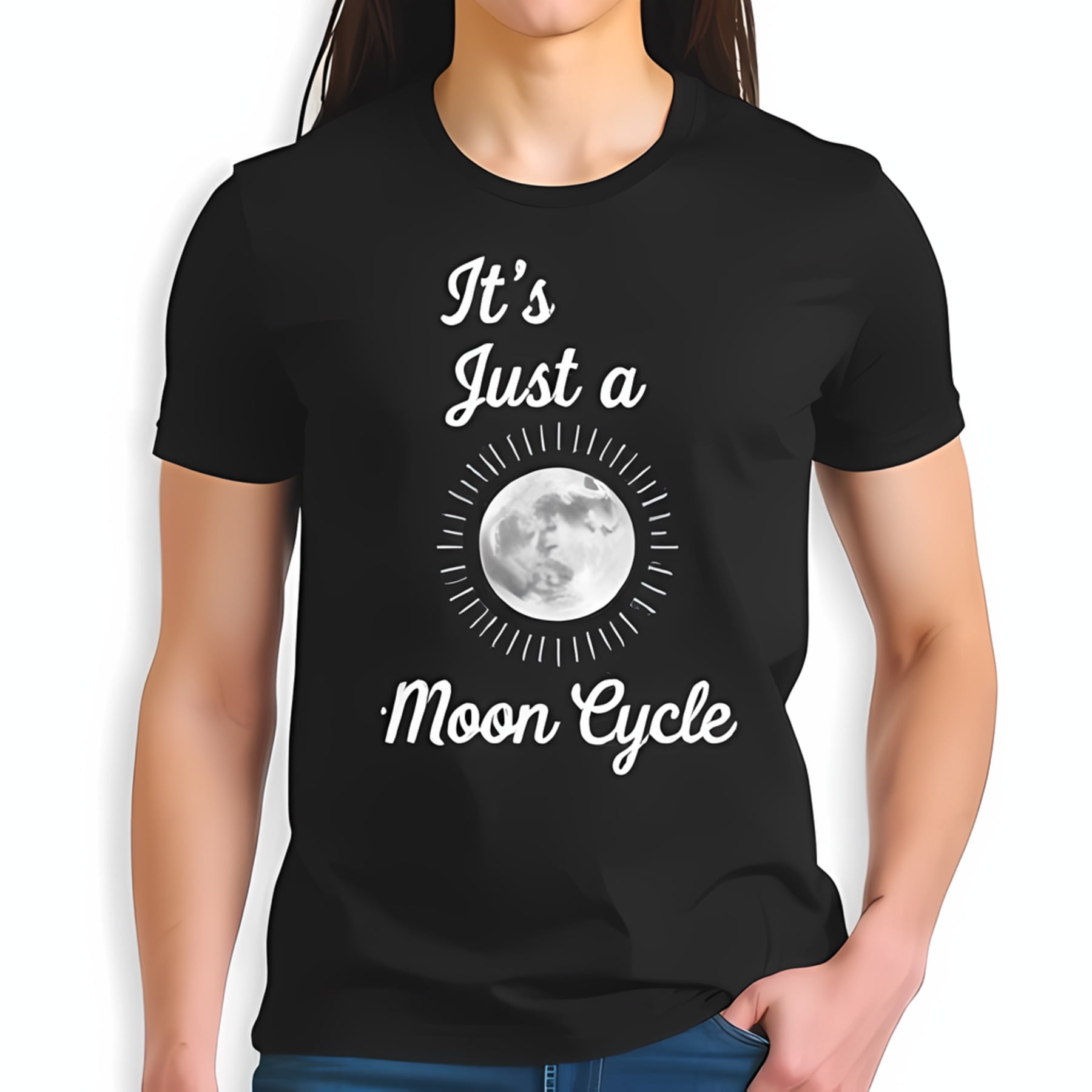Black Cotton Short Sleeve T-Shirt - " It's Just a Moon Cycle " with ...