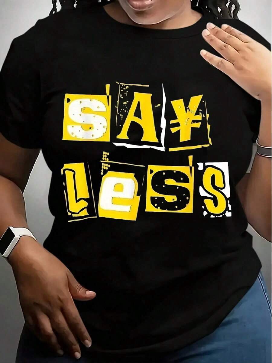 Black Cotton T-Shirt With Bold Say Less Graphic Print, Crew Neck, Loose ...