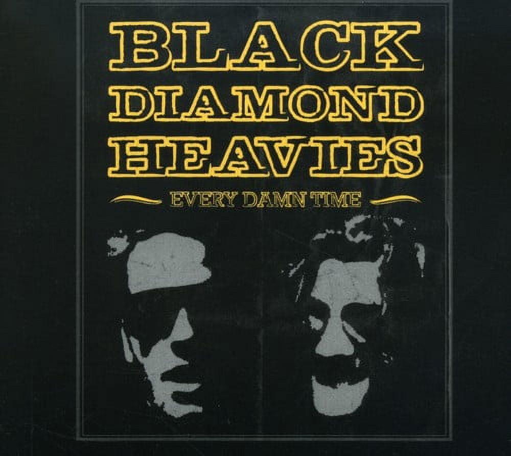 Black Diamond Heavies - Every Damn Time - Punk Rock - CD - Walmart.com