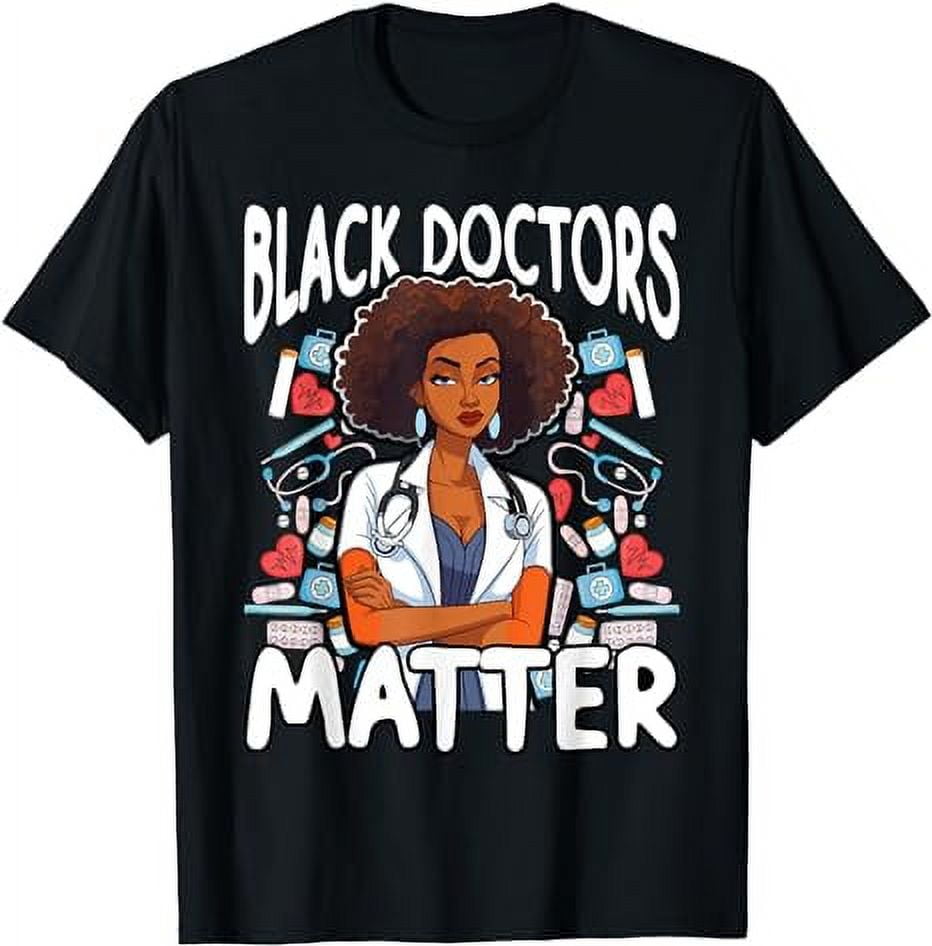 Black Doctor African American Healthcare Black History Month T-Shirt ...