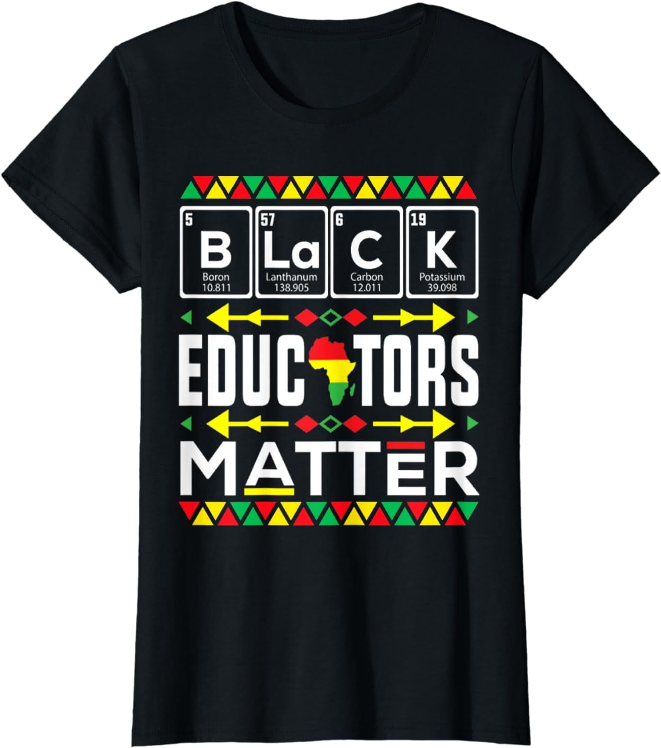 Black Educators Matter Black History Month Pride Teacher T-Shirt ...