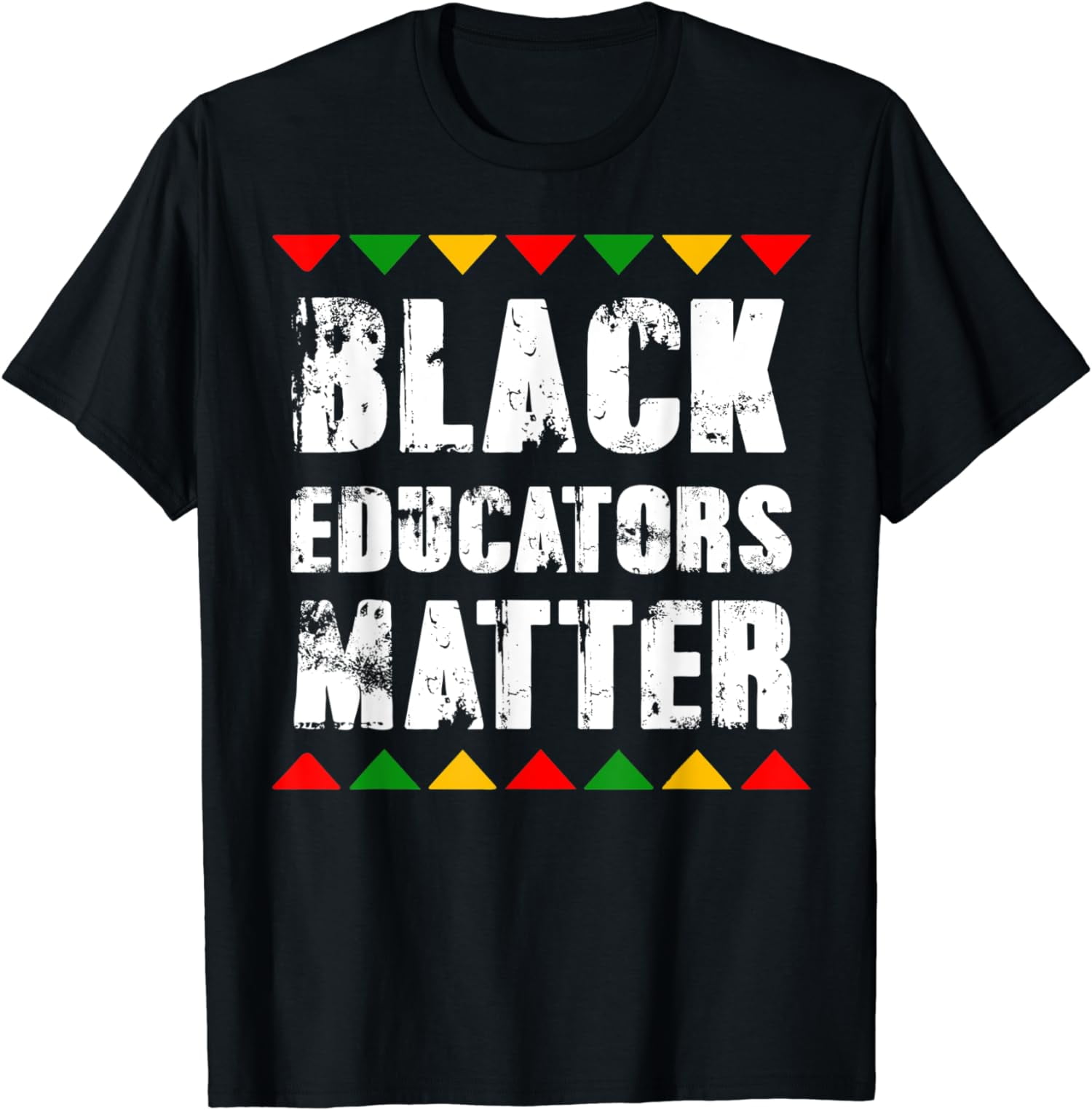 Black Educators Matter - Teacher Appreciation T-Shirt - Walmart.com
