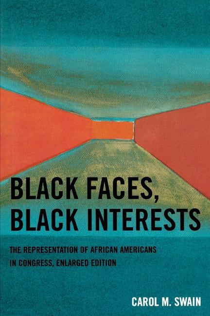 Black Faces, Black Interests: The Representation of African Americans ...