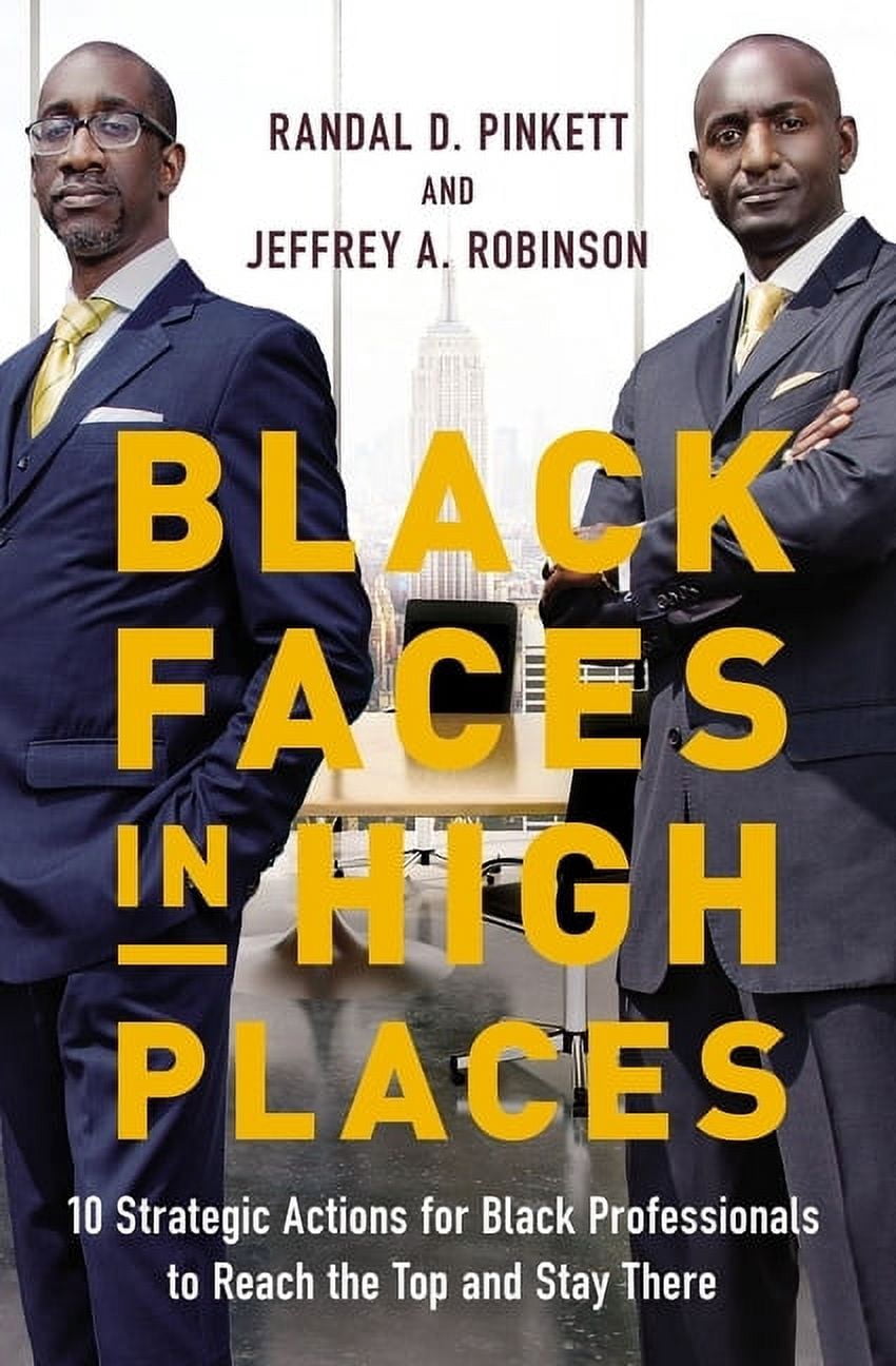 Black Faces in High Places: 10 Strategic Actions for Black ...