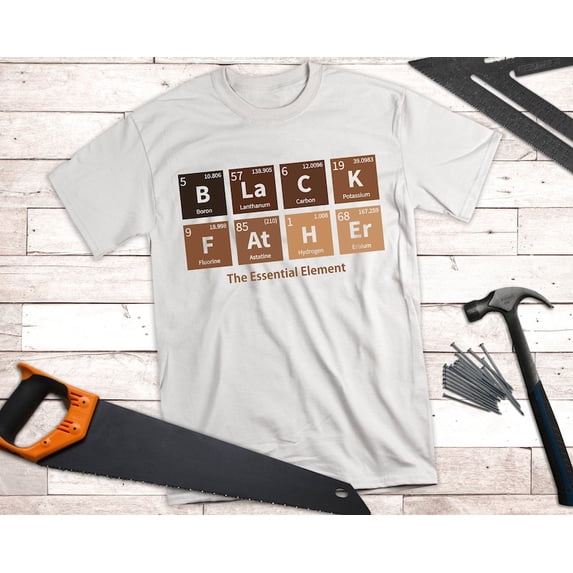 Black Father Periodic Table The Essential Element Unisex Short-Sleeve ...