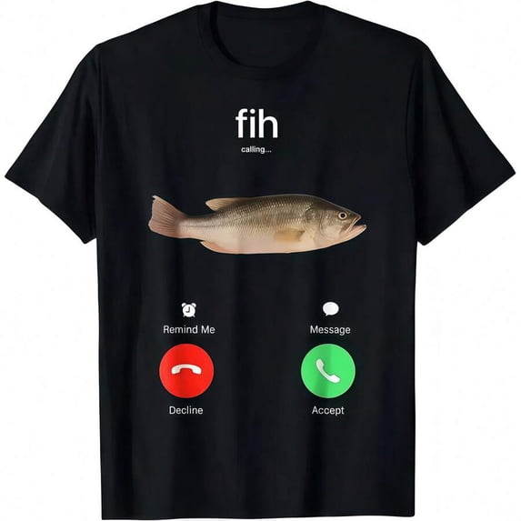 Black Fih Calling Fish Graphic T-Shirt With Remind Me Message Decline ...