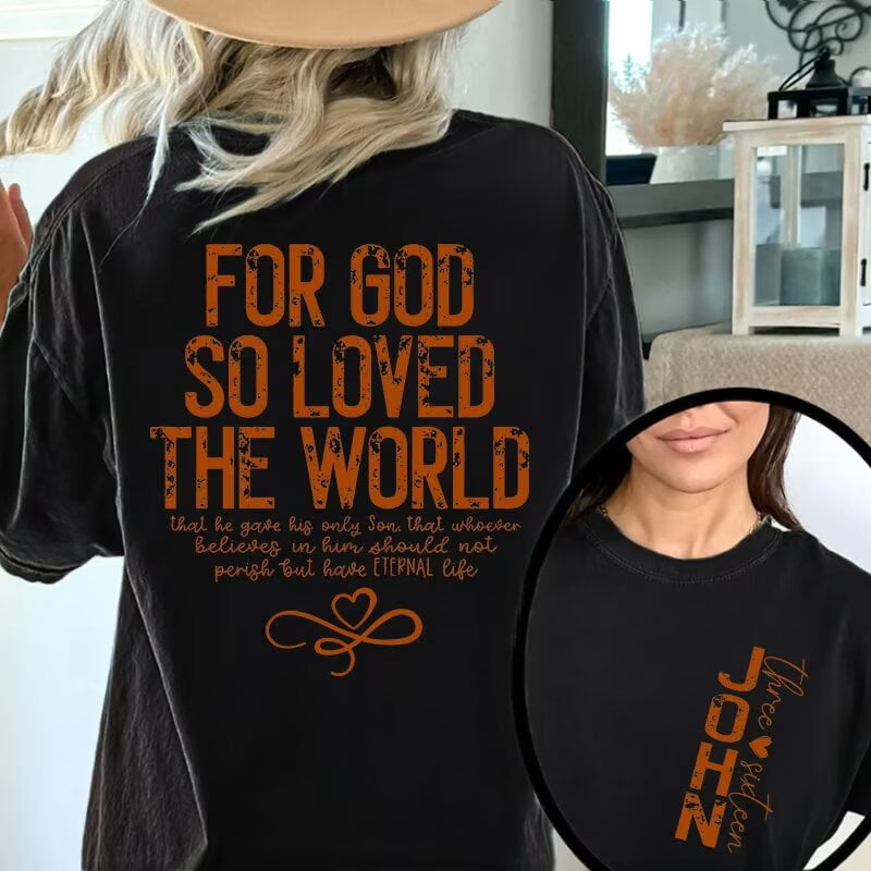 Black For God So Loved The World John Religious Graphic Tees Print ...
