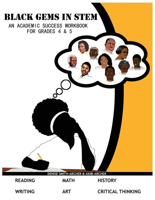Black Gems in STEM: An Academic Success Workbook (Paperback) - Walmart.com