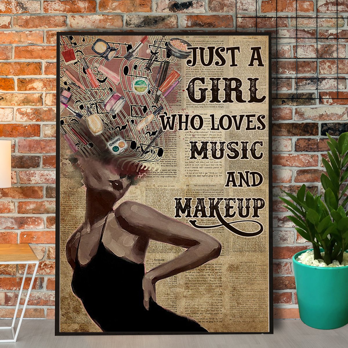 Black Girl Just A Girl Who Loves Music And Makeup Vintage Paper Poster ...