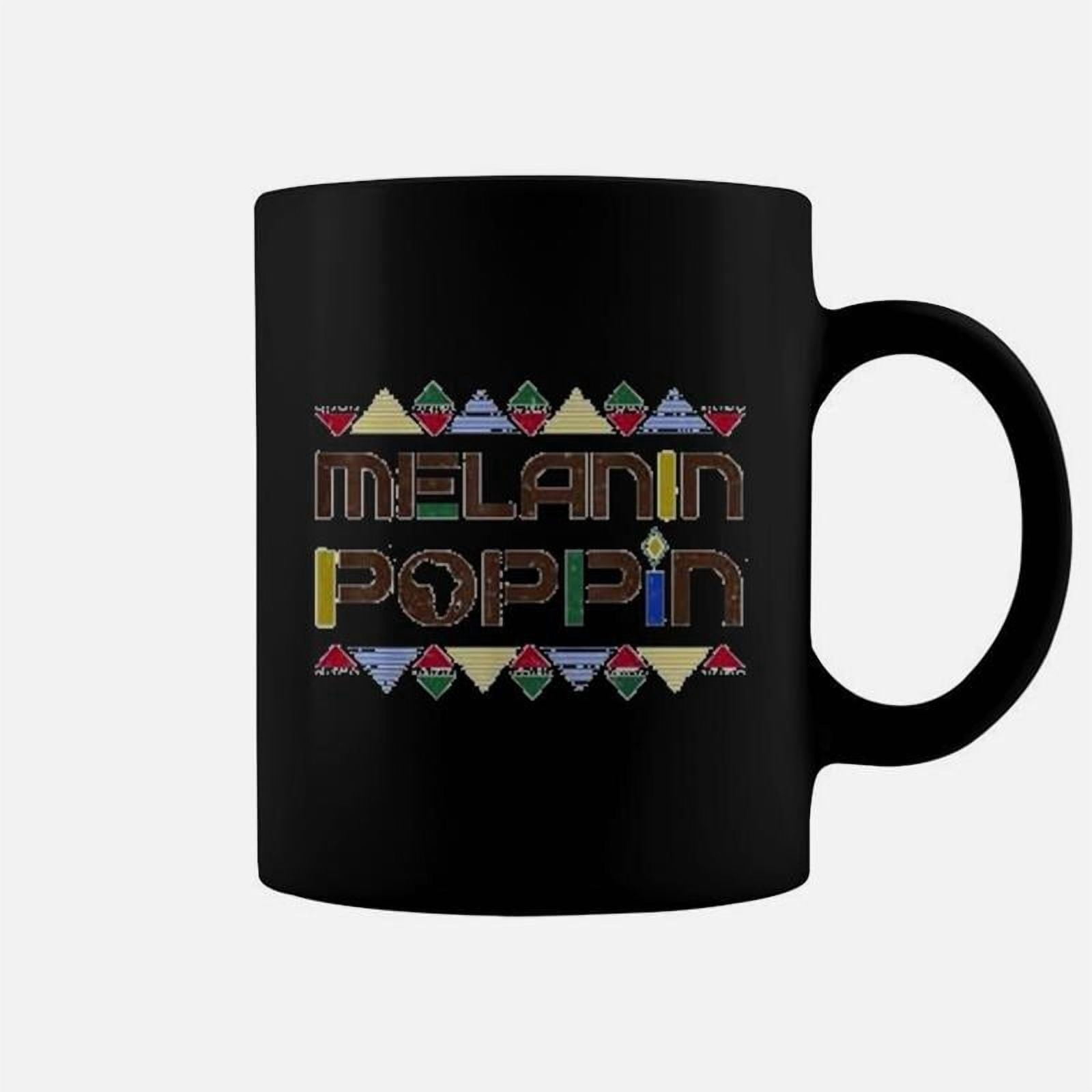 Black Girl Magic Melanin Poppin Gift Coffee Mug - Walmart.com