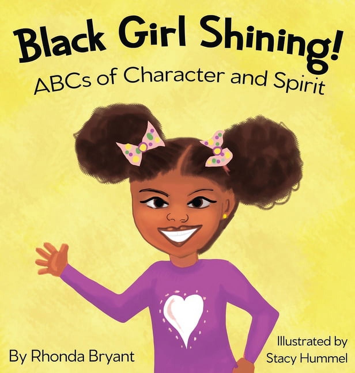 Black Girl Shining! ABCs of Character and Spirit, (Hardcover) - Walmart.com