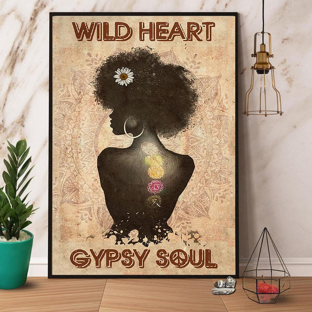 Black Girl Wild Heart Gypsy Soul Paper Poster No Frame Matte Wall Art ...