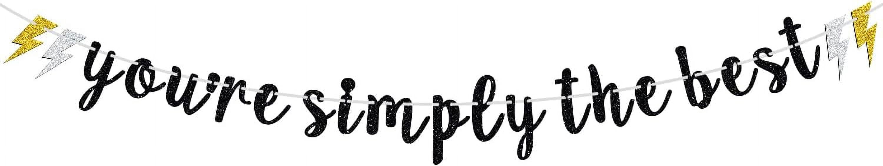 Black Glitter You're Simply The Best Cursive Banner with Lightning Bolt ...
