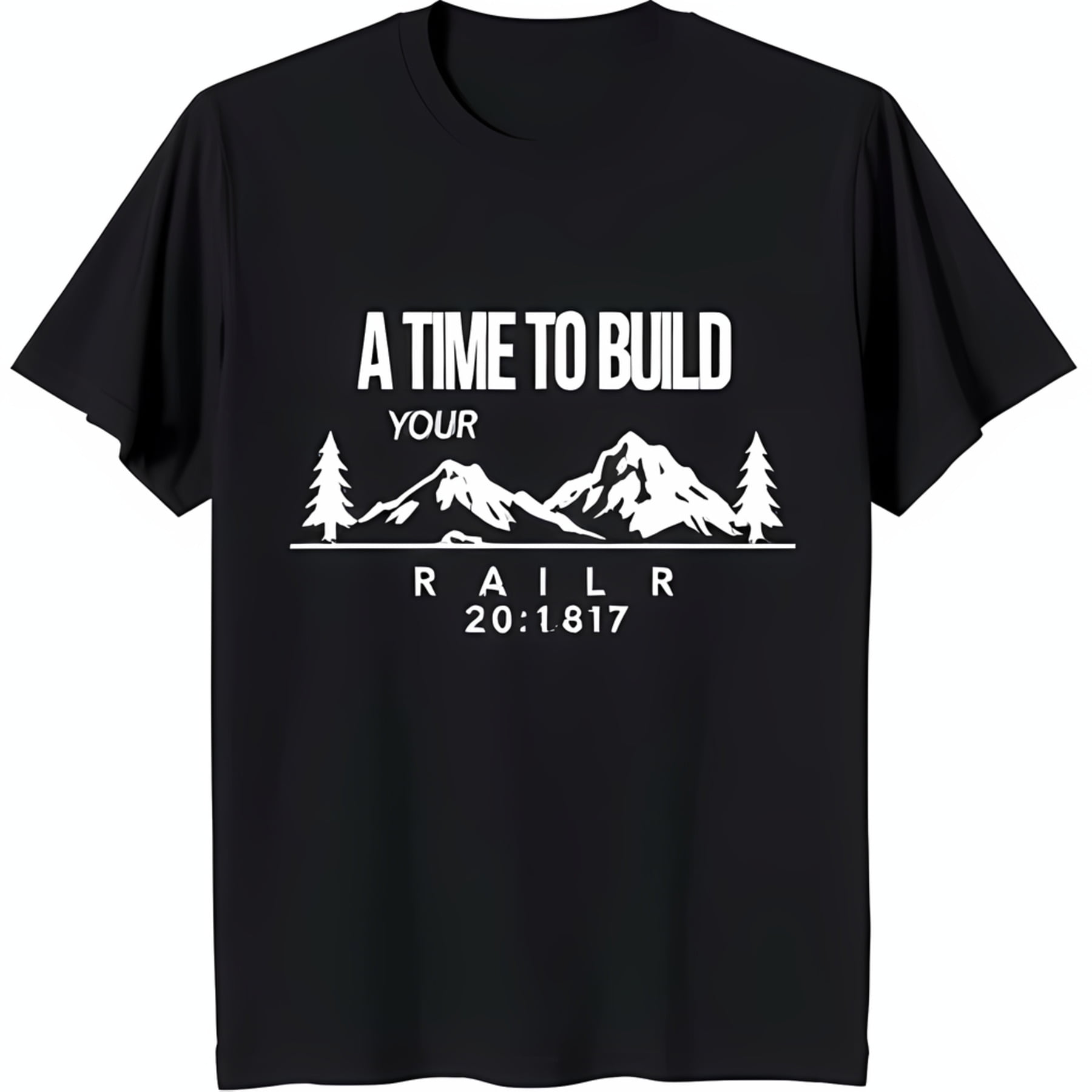 Black Graphic T-Shirt with Mountain Design and 'A to Build Your Railr ...