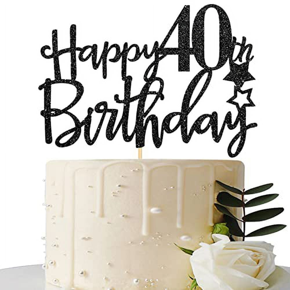 Black Happy 40th Birthday Cake Topper,Hello 40, Cheers to 40 Years,40 ...